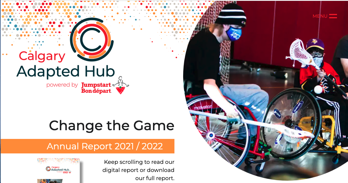 Calgary Adapted Hub - Annual Report - Change the Game